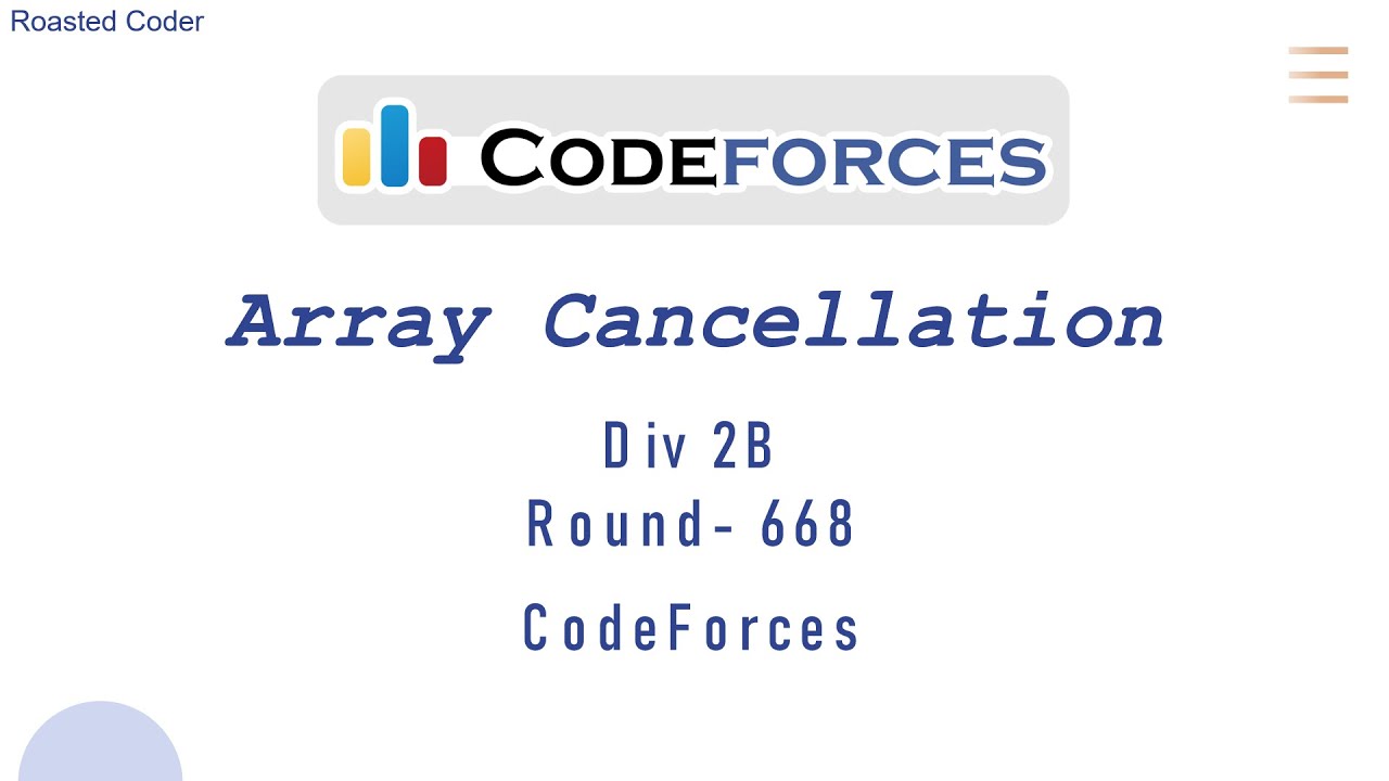 B. Array Cancellation (Div. 2) Round #668 Codeforces - YouTube