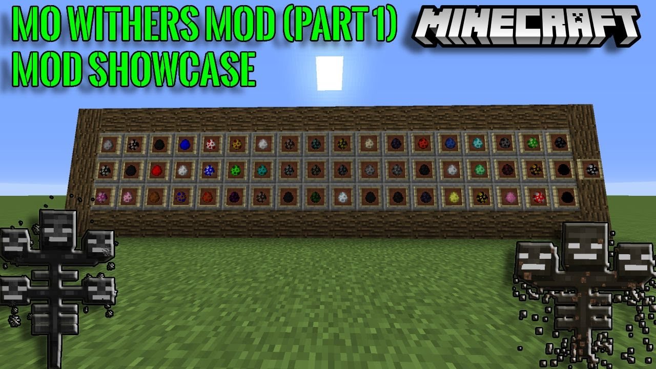 (Minecraft) Mo Withers Mod Showcase (Part 1) - YouTube