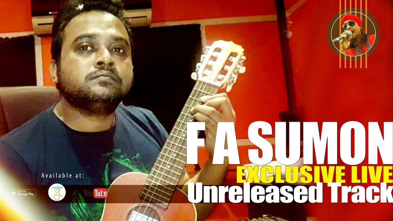 f a sumon new songs 2018 | এফ এ সুমনের প্রিয় গান । খোদার কসম তোরে ...