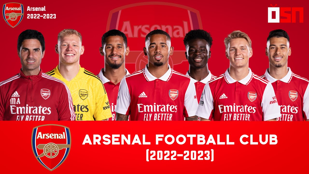 Arsenal Squad List (2022-2023) - OSN TV - YouTube