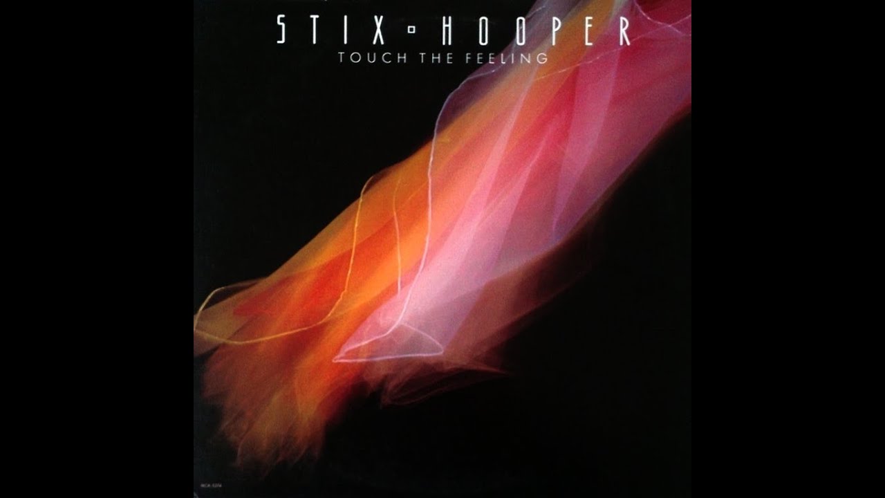 Stix Hooper - I Touched A Dream (HQ Vinyl) ℗ 1982 - YouTube