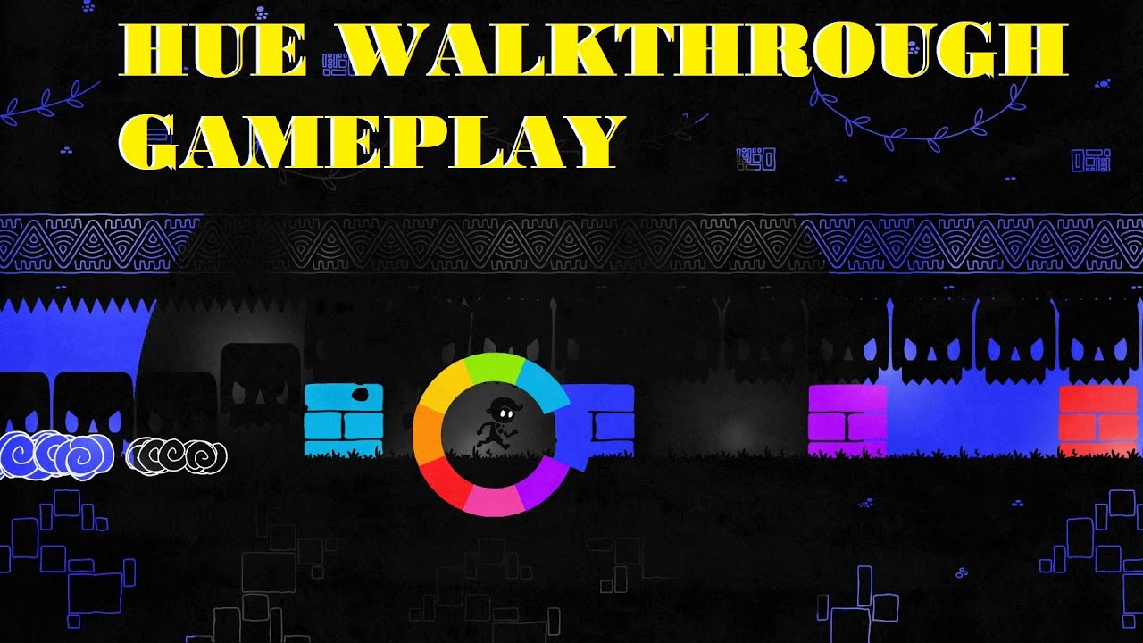 Hue | Full Game Playthrough (Blind) - No Commentary - YouTube