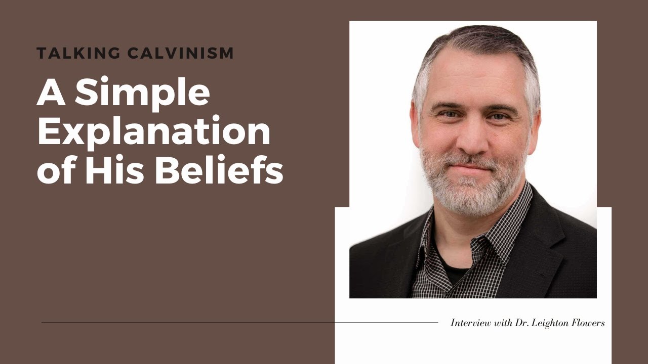 Leighton Flowers Explains Provisionism | Interview with Dr. Leighton ...