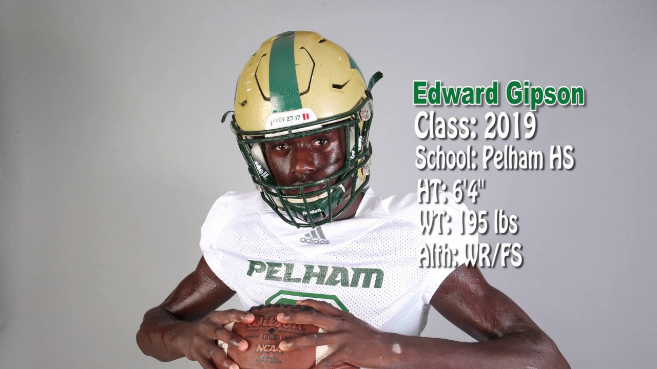 Edward Gipson 2019 Class Highlight video (Pelham High School) - YouTube