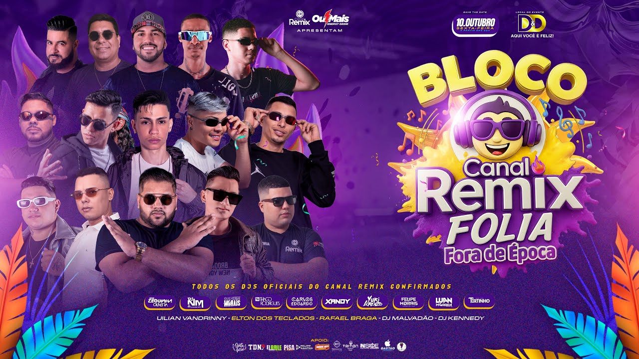 CD CANAL REMIX FOLIA FORA DE ÉPOCA 2025 (DIA 10.10 NA DIMPLES DANCE EM PORTO VELHO) BAIXE AGORA ...