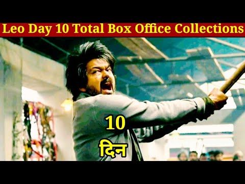 Leo Day 10 Box Office Collections,Day 10 Leo Total Box Office ...