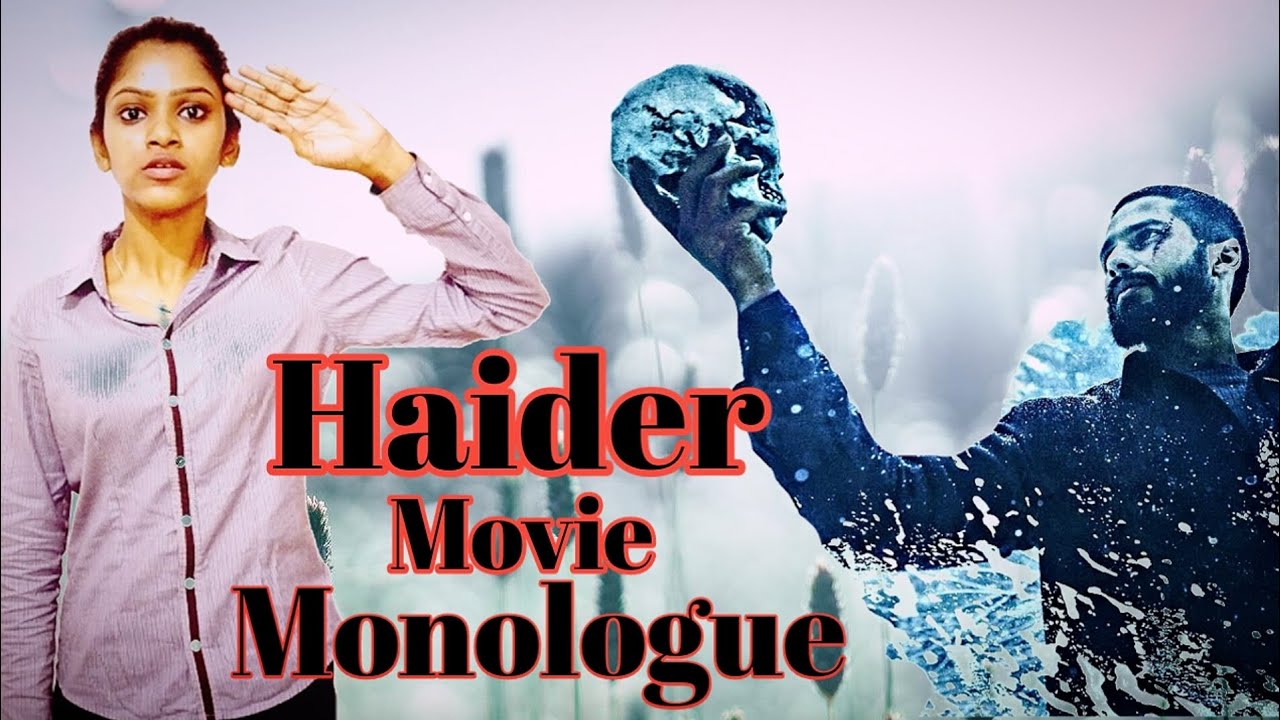 Haider Movie Monologue | Monologue in Hindi | Auditions script for All ...