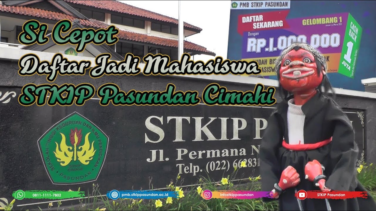 Si Cepot Daftar Jadi Mahasiswa di STKIP Pasundan Cimahi - YouTube