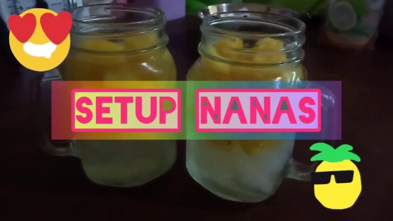 SETUP NANAS🍍 - YouTube