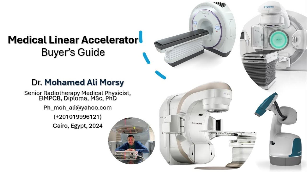 Radiotherapy Medical Linear Accelerator Buyer’s Guide - YouTube