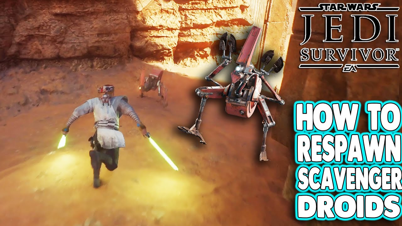 HOW TO RESPAWN THE SCAVENGER DROIDS Star Wars Jedi Survivor - YouTube