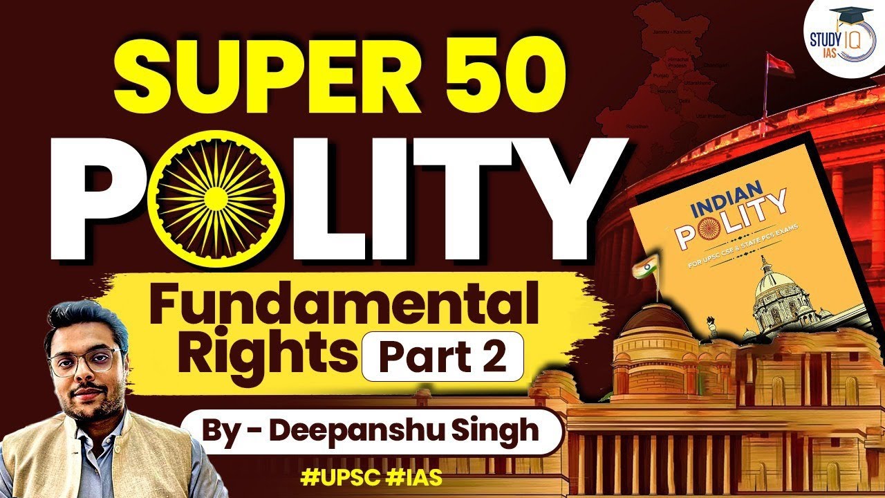 50 Traps in Indian Polity | UPSC Prelims 2023 | Fundamental Rights Part -2 - L5 | Important ...