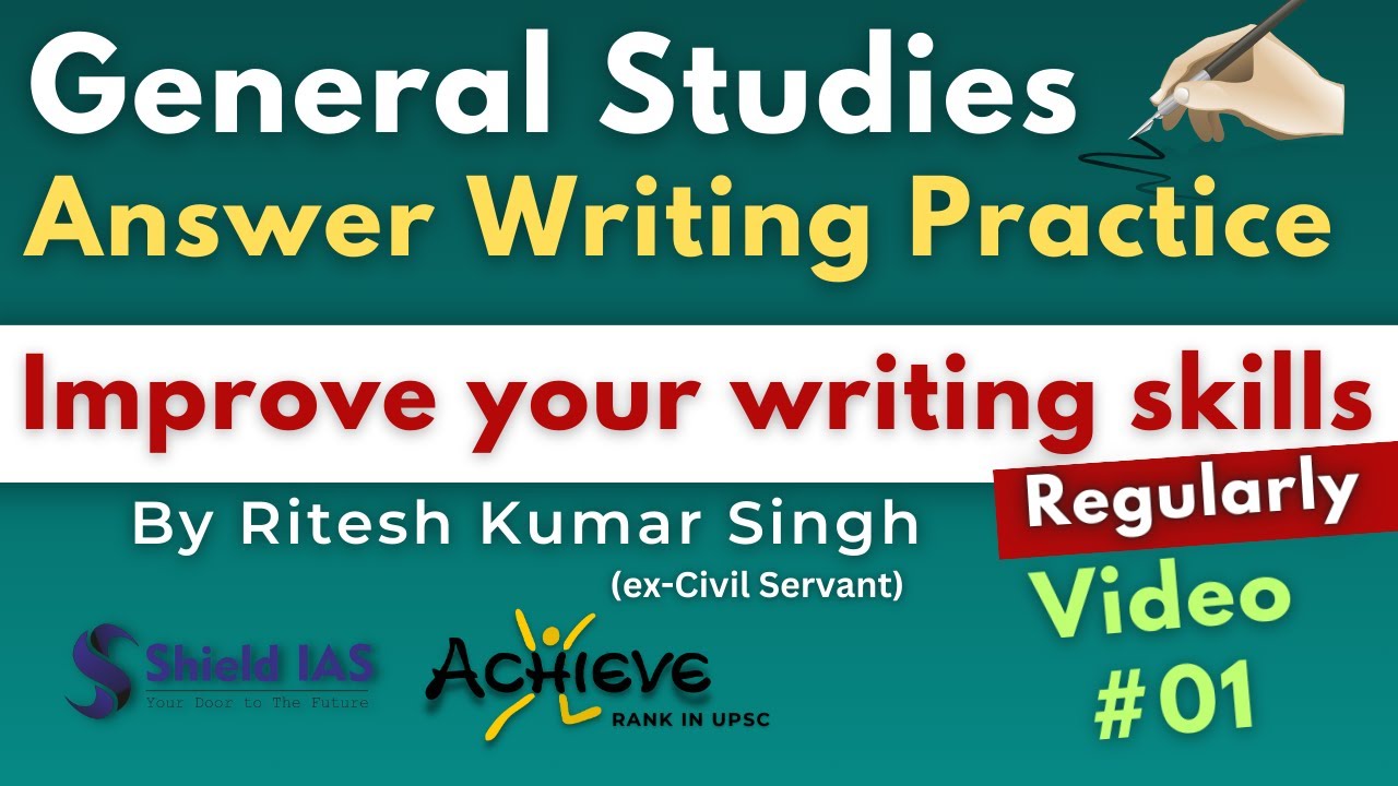 ACHIEVE 'RANK' IN UPSC | GS Answer Writing Practice Series- Video #1 ...