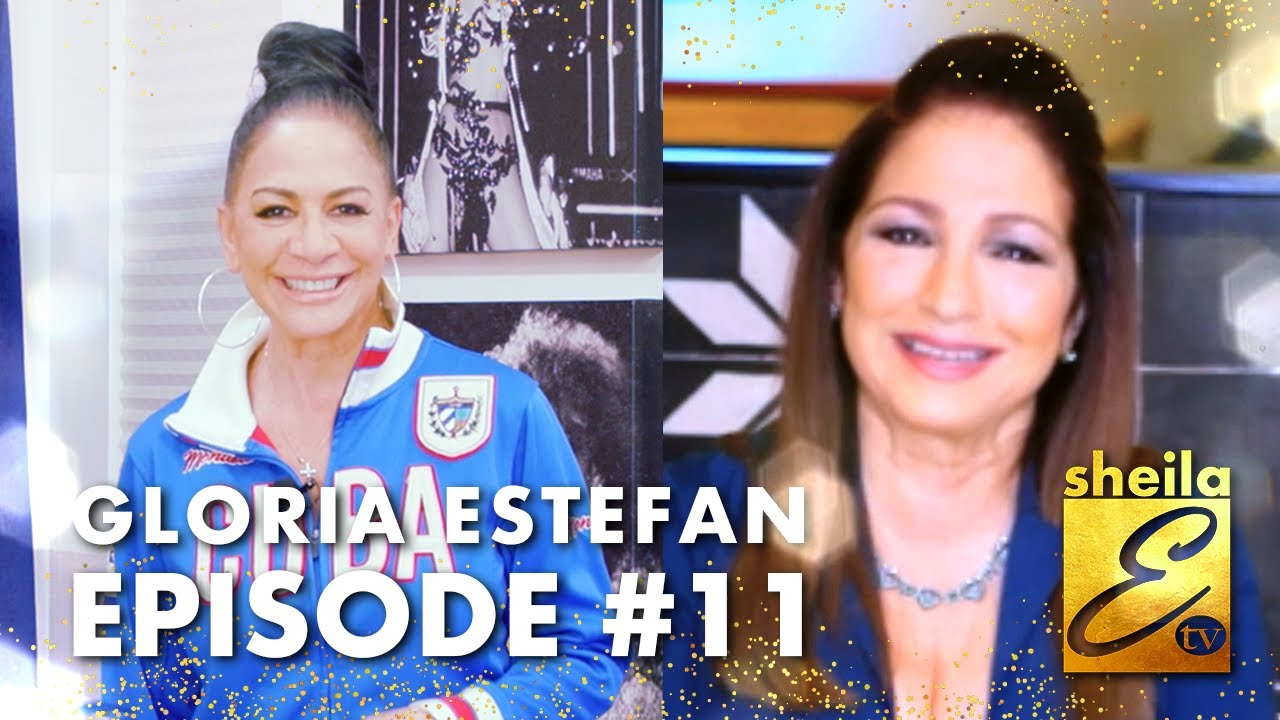 Sheila E. TV | Episode #11 featuring Gloria Estefan - YouTube