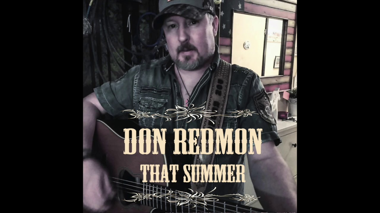 Don Redmon - That Summer - YouTube