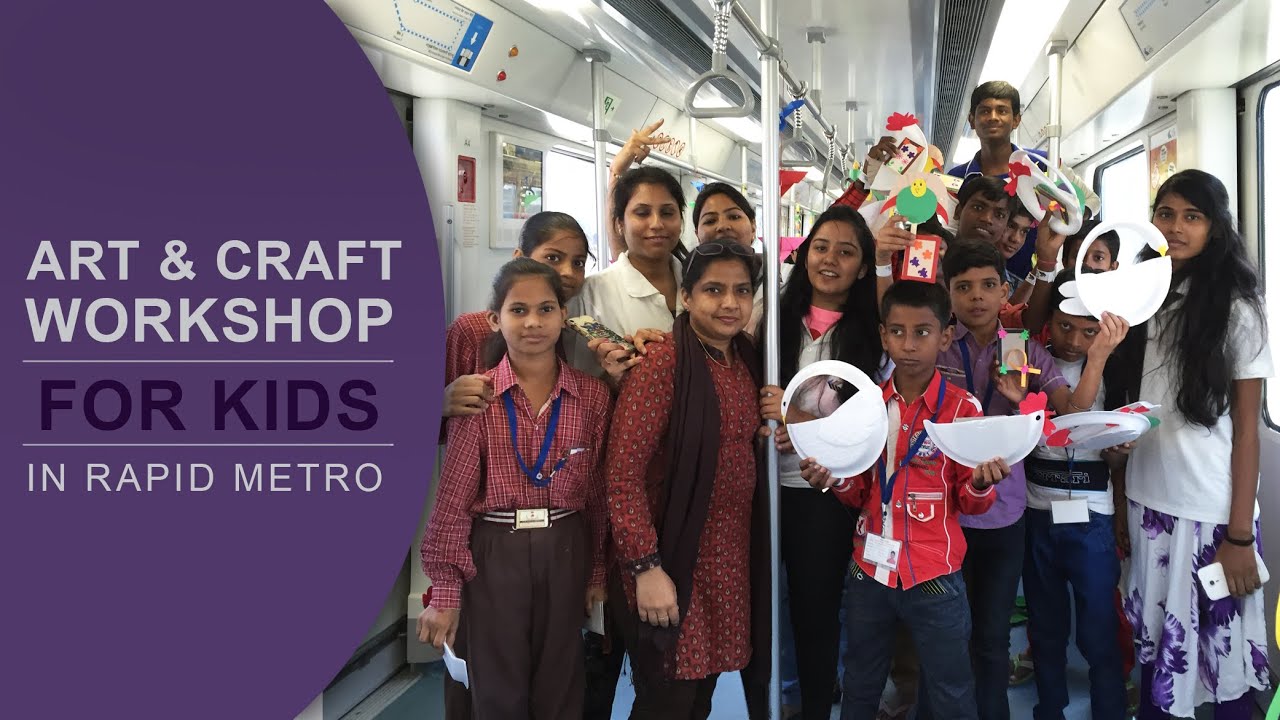 Art & Craft Workshop for Kids for Rapid Metro Gurgaon | Creative Fun ...