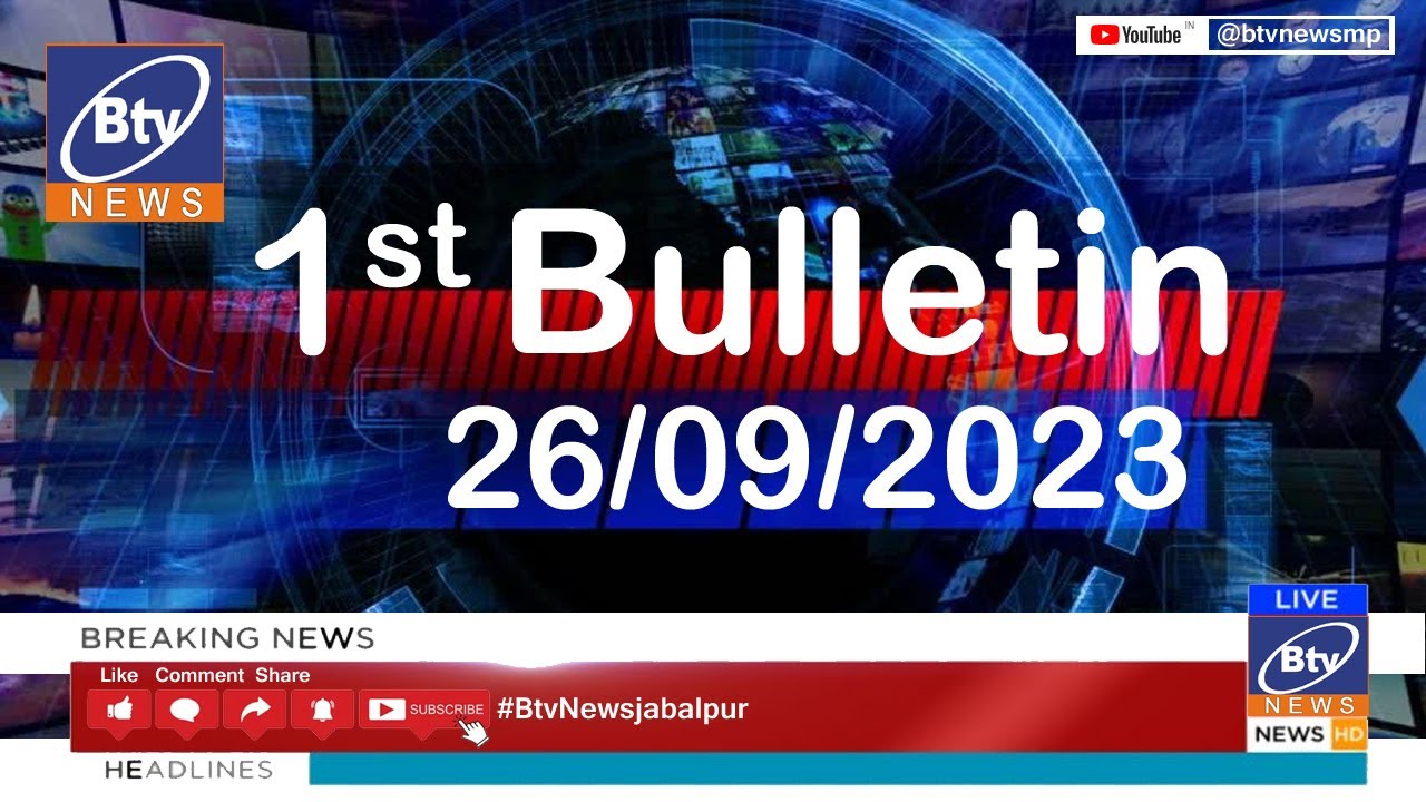 26 SEPTEMBER 2023 1ST BULLETIN - YouTube