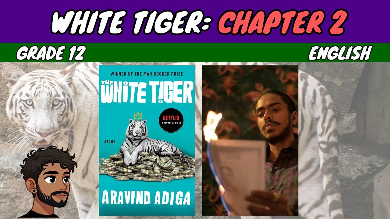 White Tiger Captor 2 | Grade 12 English - YouTube