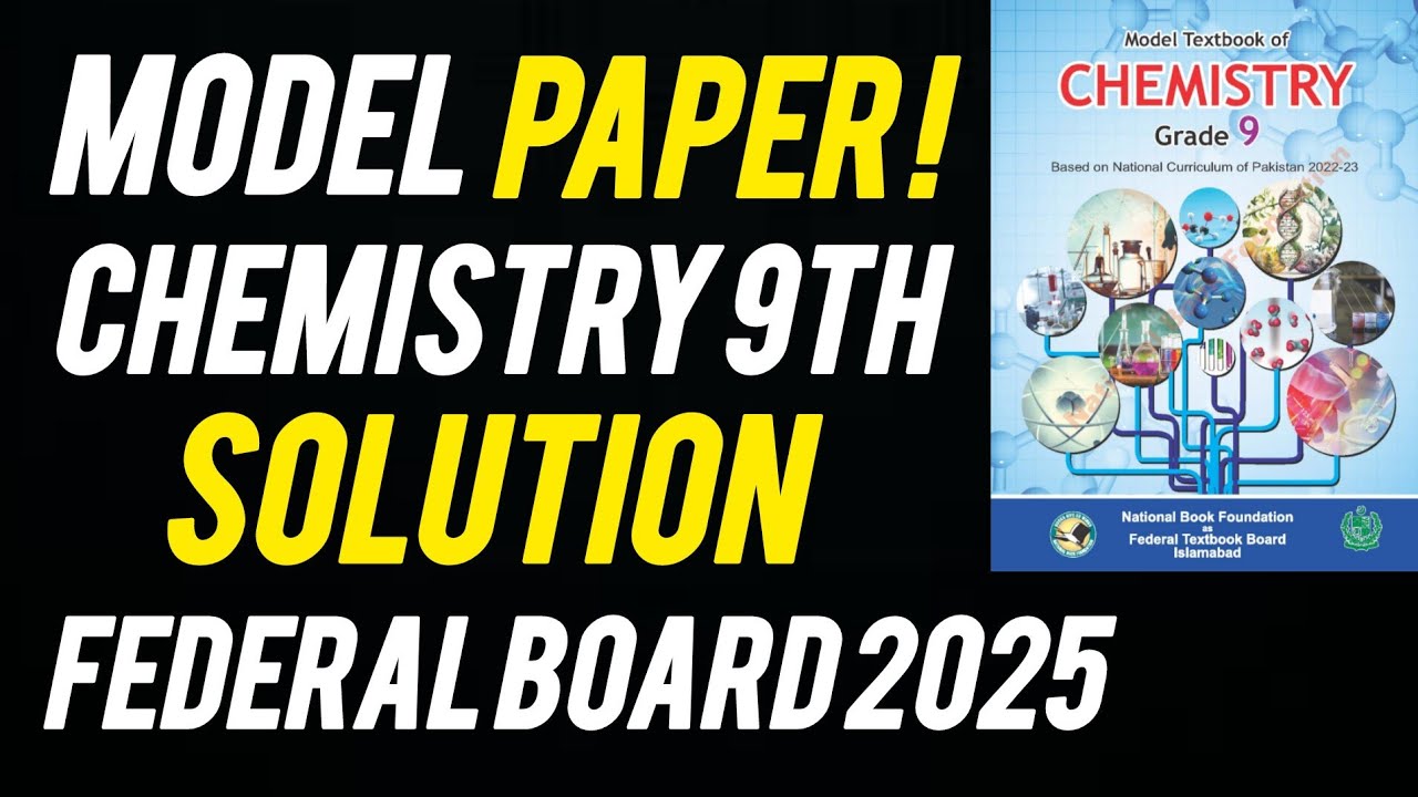 Chemistry Class 9 | Model Paper Solution | Guess Paper | Important ...