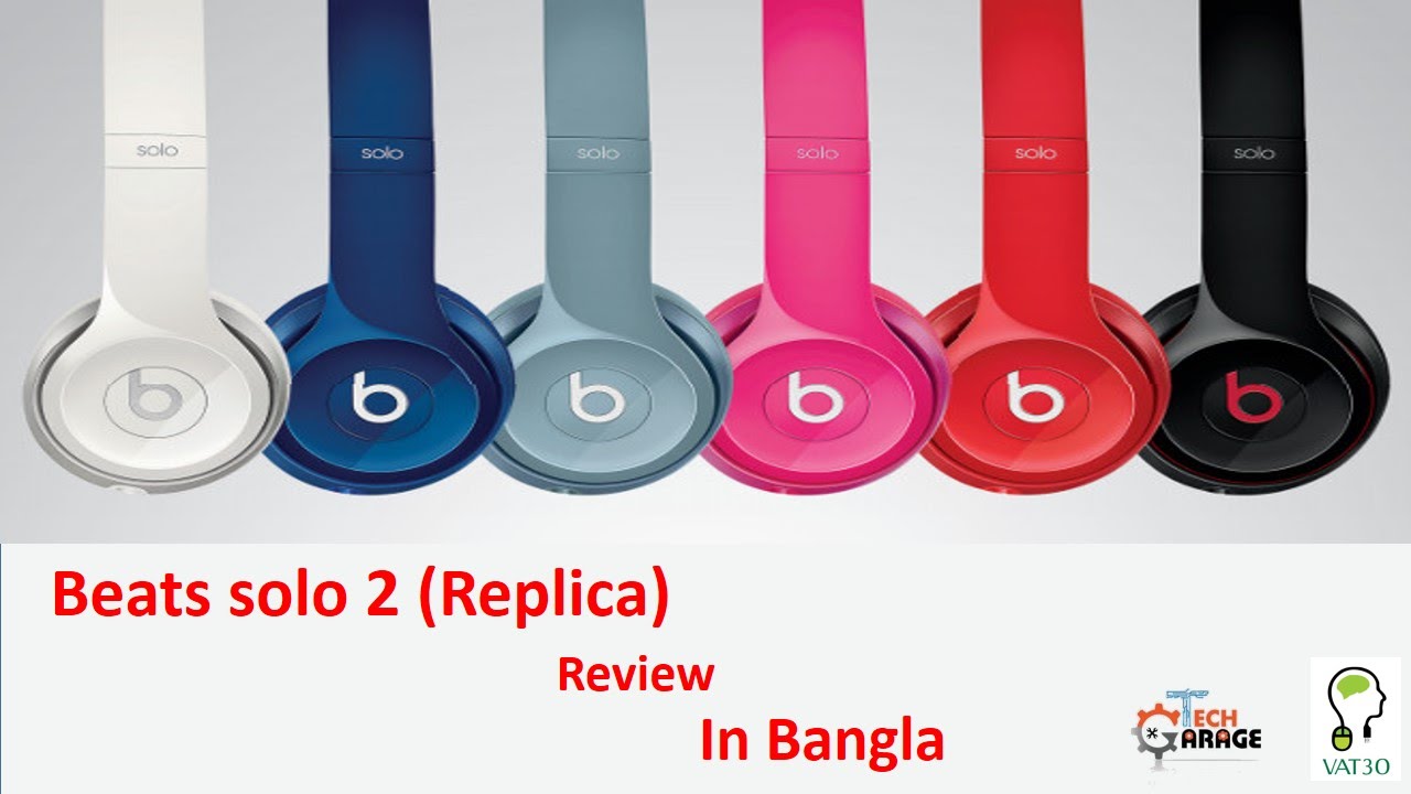 beats solo 2 wireless headset (replica version) 2016 review in Bangla ...