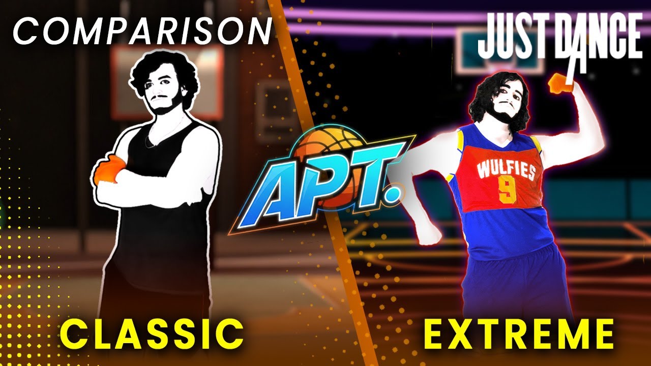 Just Dance Comparison - APT. - CLASSIC VS EXTREME | JDEXE Fanmade - YouTube