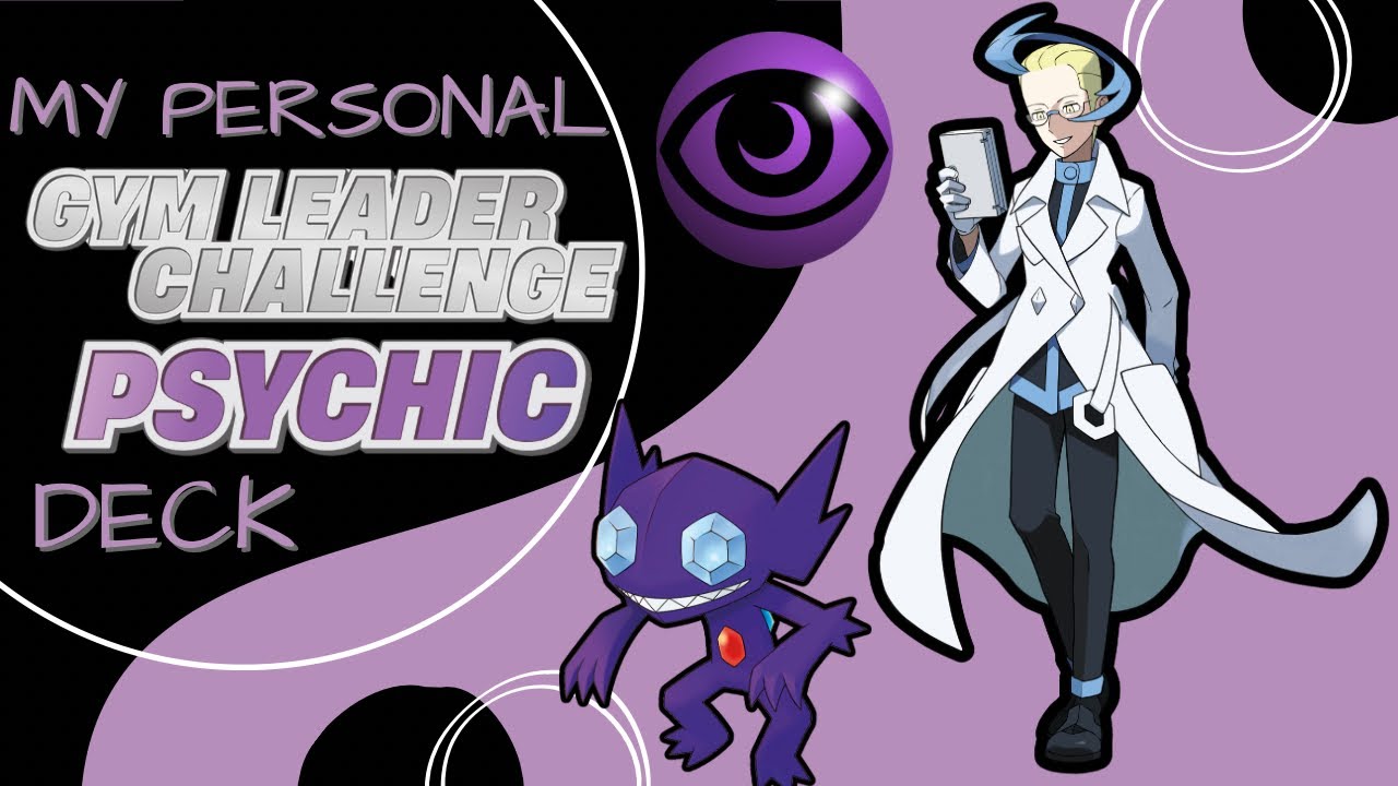 My Gym Leader Challenge Deck- Psychic Deck - YouTube