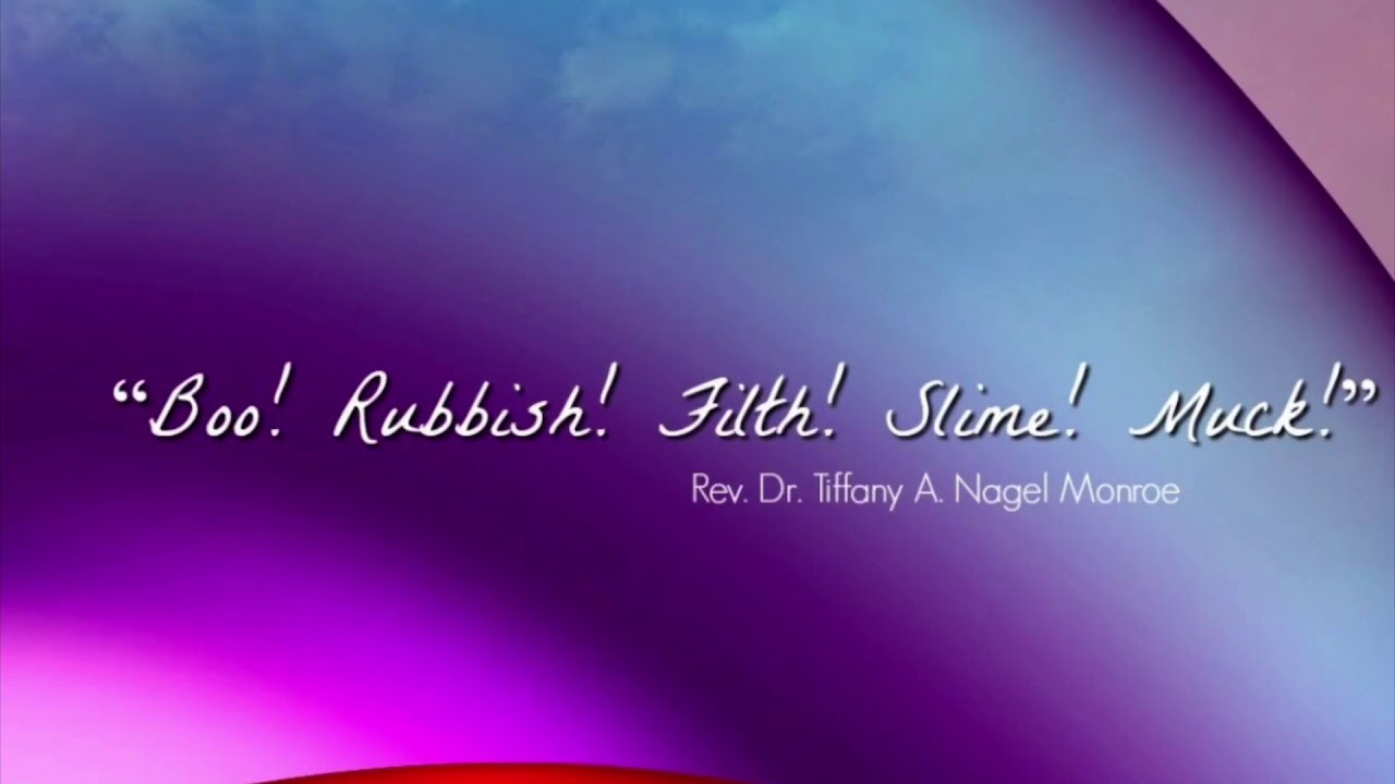 Boo! Rubbish! Filth! Slime! Muck!: Bubbling Up Sermon Series - YouTube