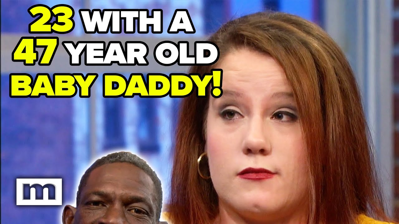 23 with a 47 Year old Baby Daddy! | Maury - YouTube