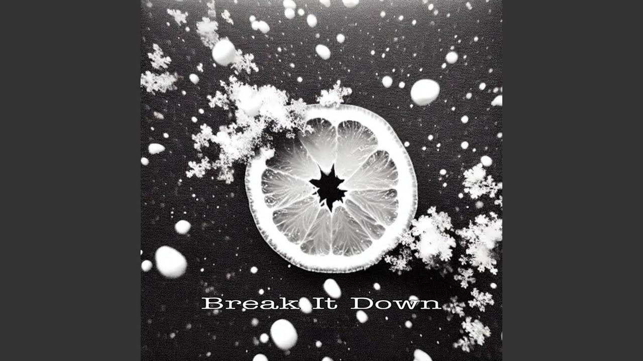 Break It Down - YouTube