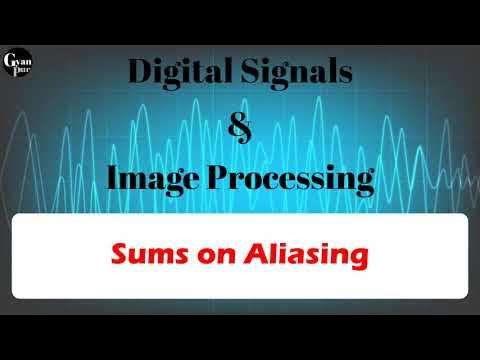 Solved example of aliasing effect in sampling/Digital Signal Image processing - YouTube