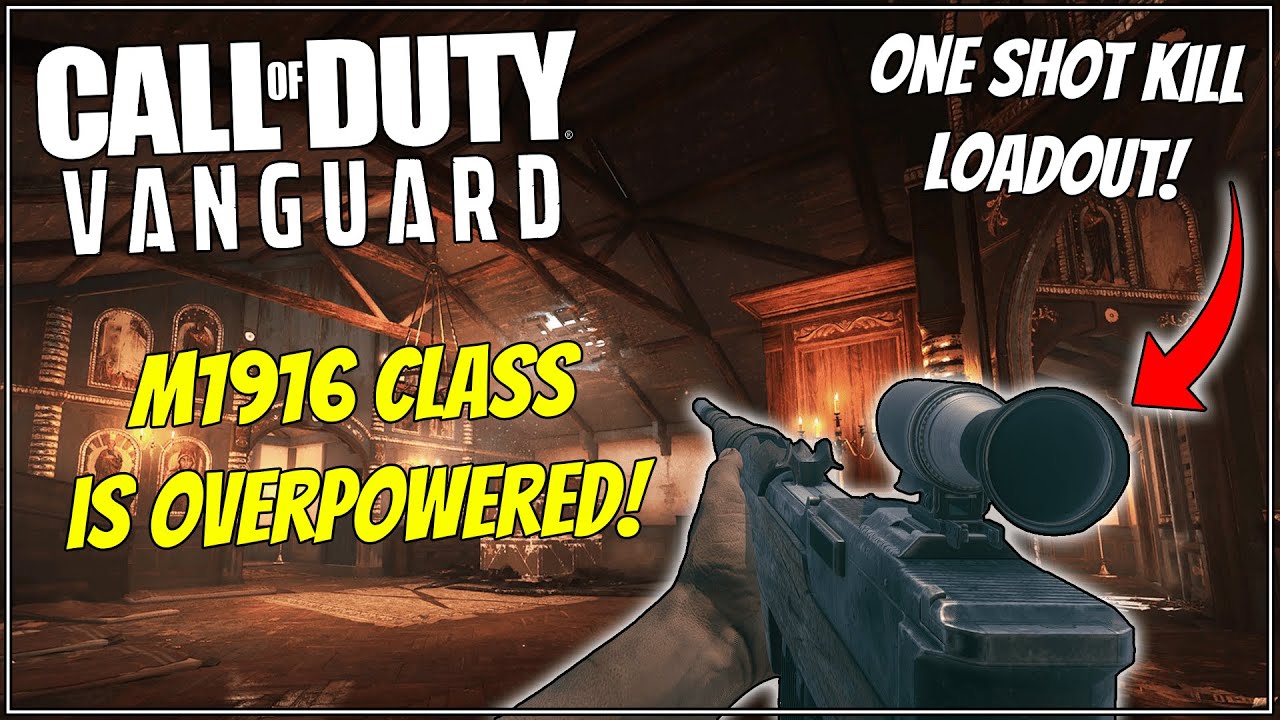 ONE SHOT M1916 CLASS IS OVERPOWERED! Best M1916 Class Setup in Vanguard ...
