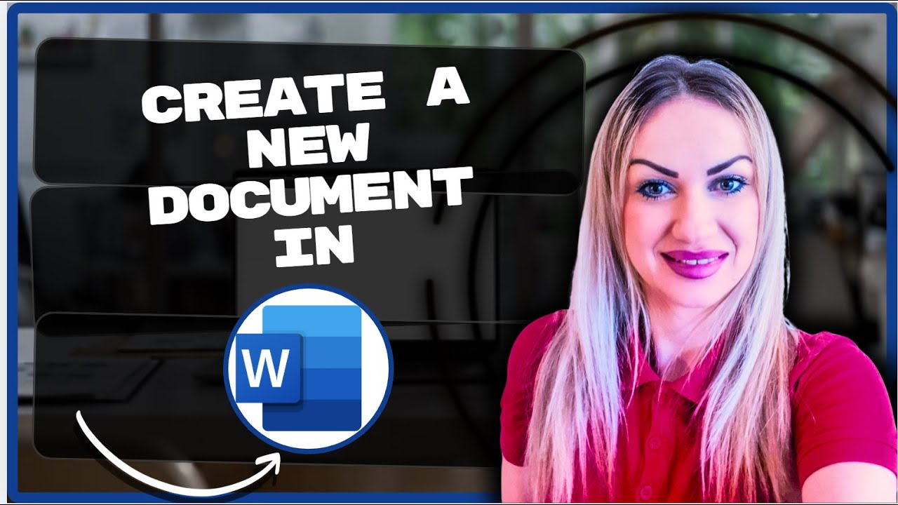 How to Create a New Word Document | Microsoft Word Tutorial 2026 - YouTube