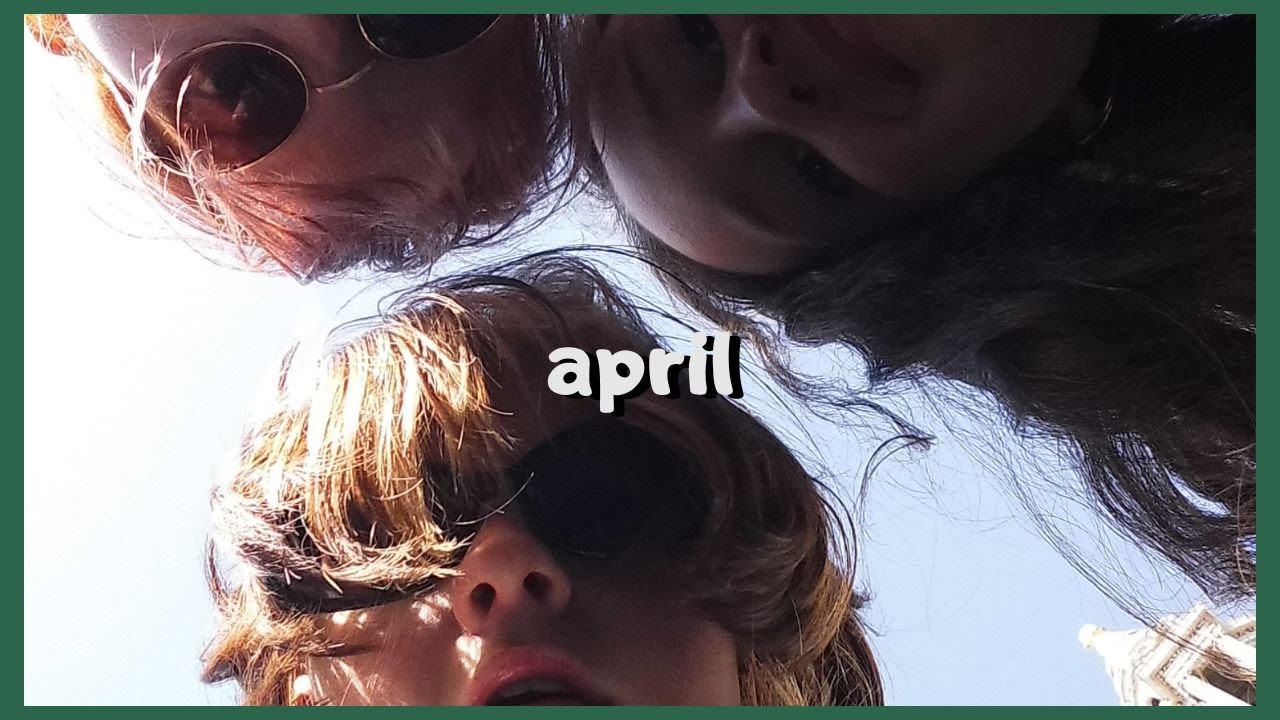 april is my favorite month of the year - YouTube
