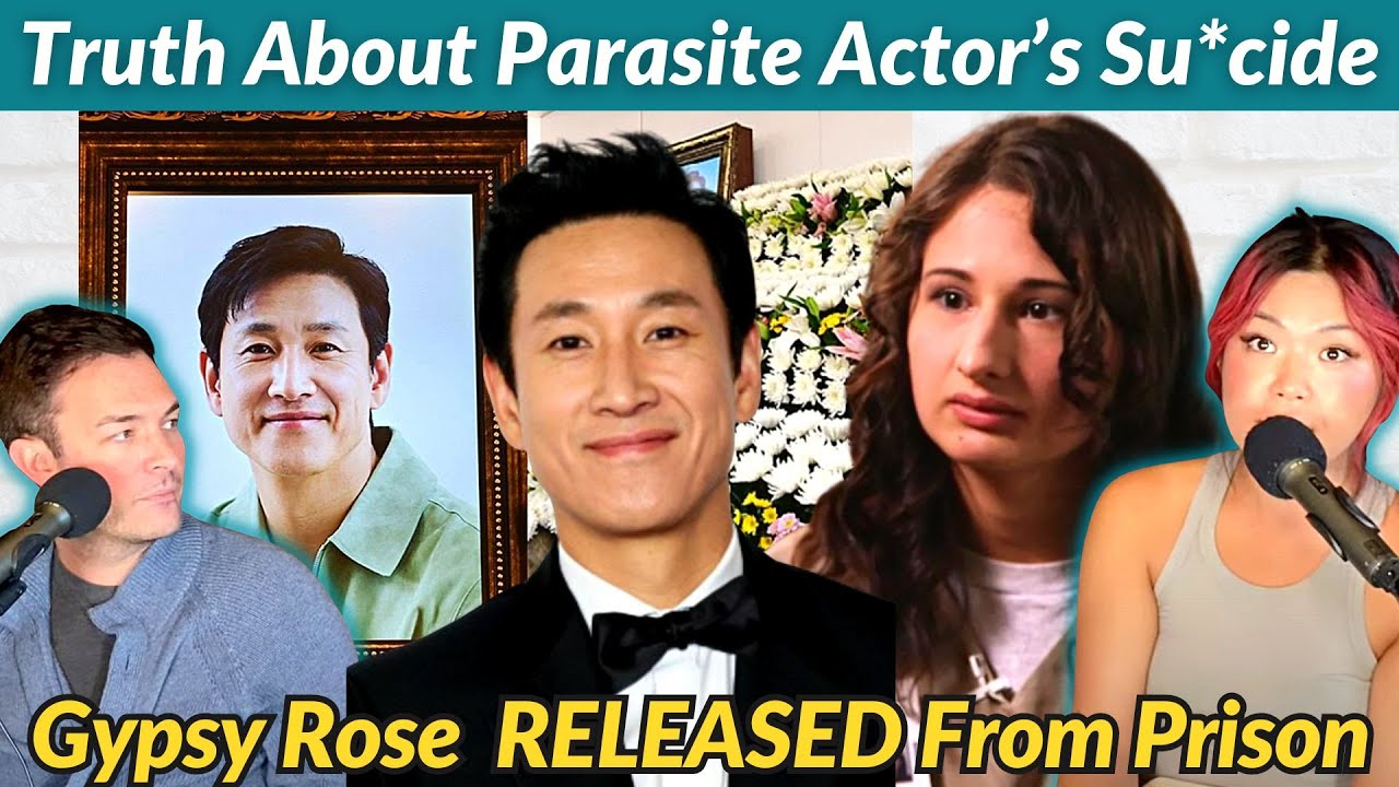 TRUTH About Parasite Actor's Tragic End? & Gypsy Rose Gets Released ...