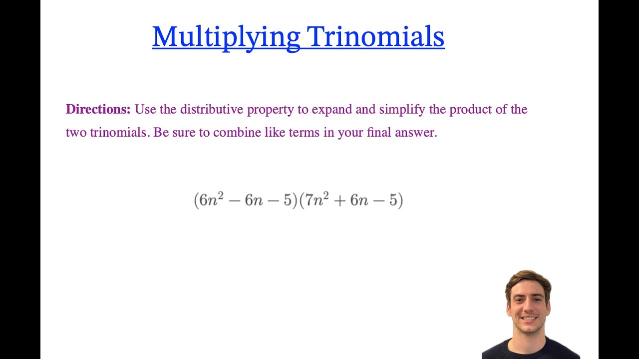 Math Algebra: Multiplying Trinomials (Distribution) - YouTube