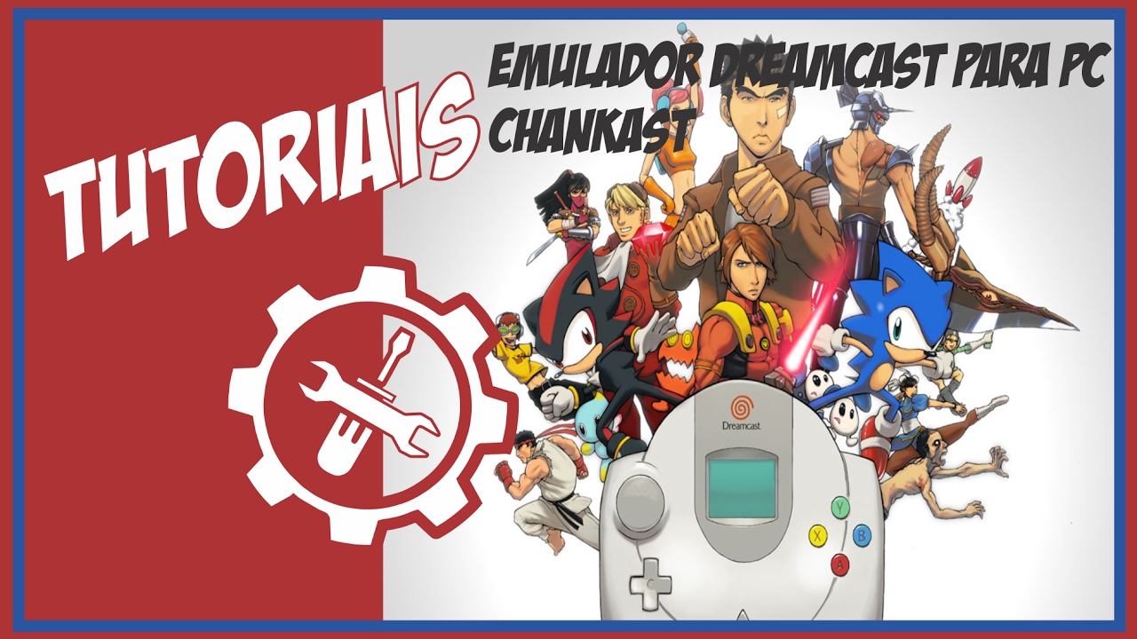 Instalar Emulador DreamCast - Chankast Alpha Para PC - 2017 - YouTube
