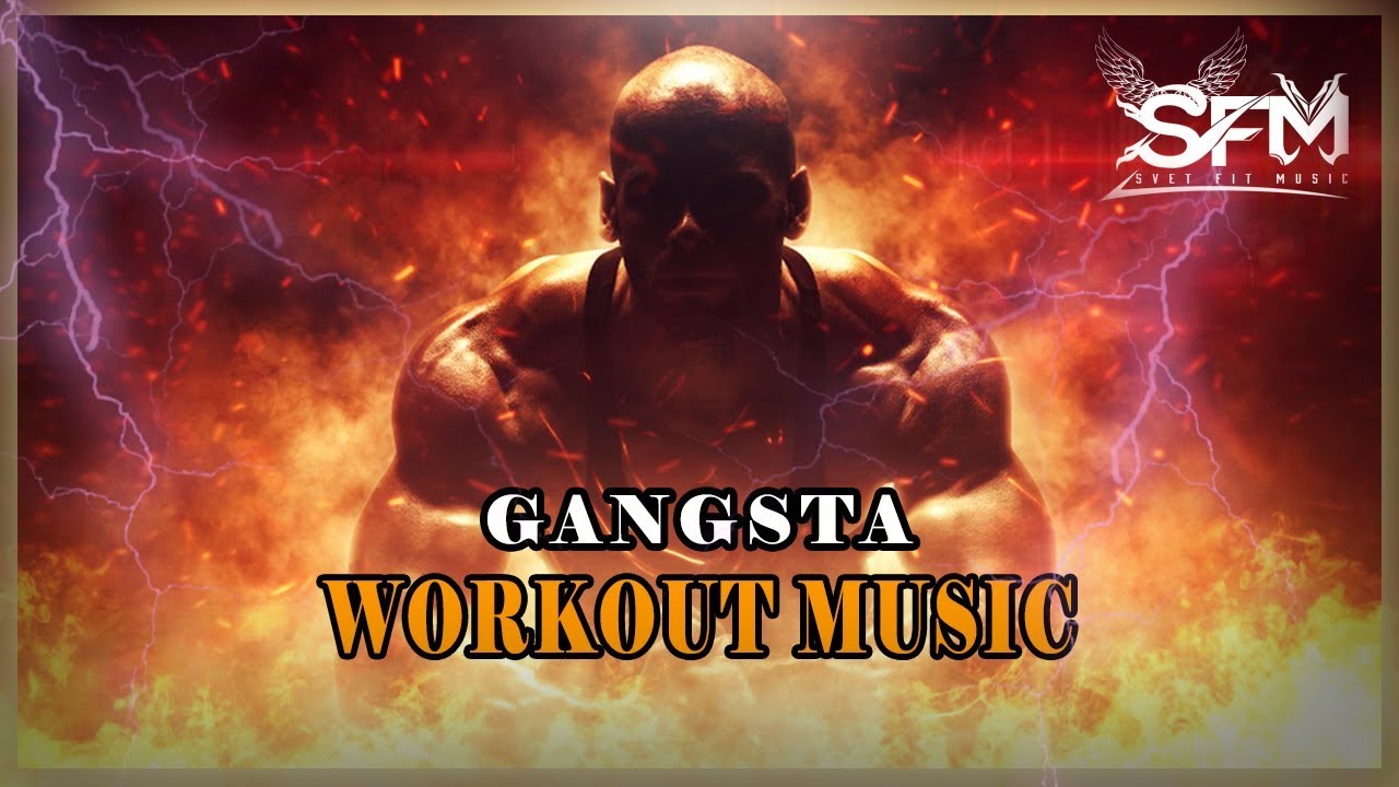 Best Gangsta Hip Hop Workout Music by Svet Fit Music - YouTube