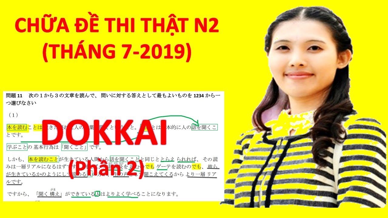 Chữa đề thi thật N2 -Dokkai tháng 7-2019 (Phần 2) - YouTube