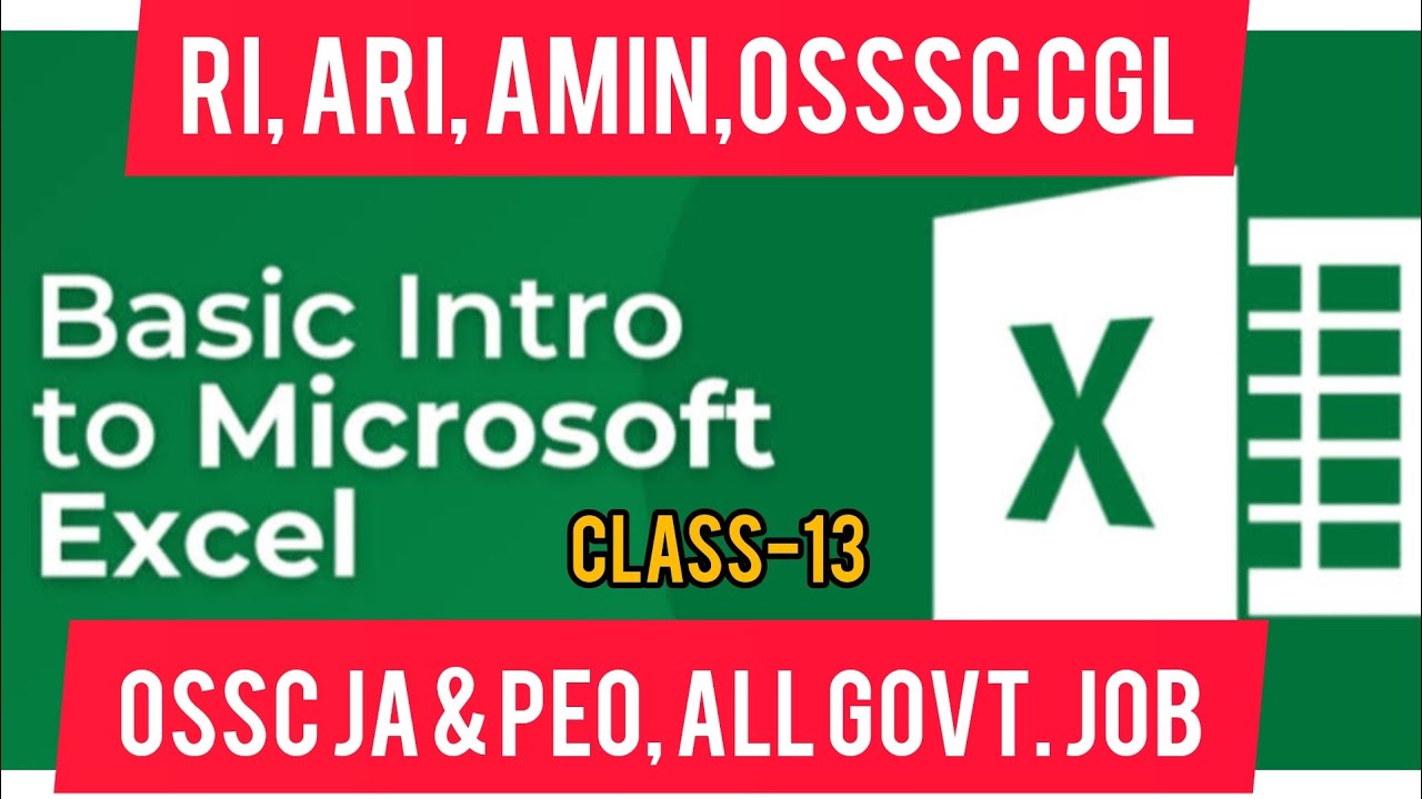 MICROSOFT EXCEL||Computer class-13|RI, ARI, AMIN||OSSSC JA & PEO||ALL ...
