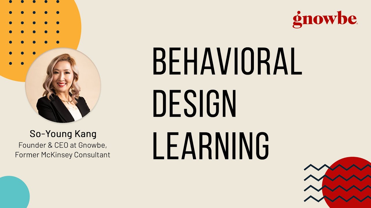 How Behavioral Design Drives Learning Engagement | Meet GNOWBE - YouTube