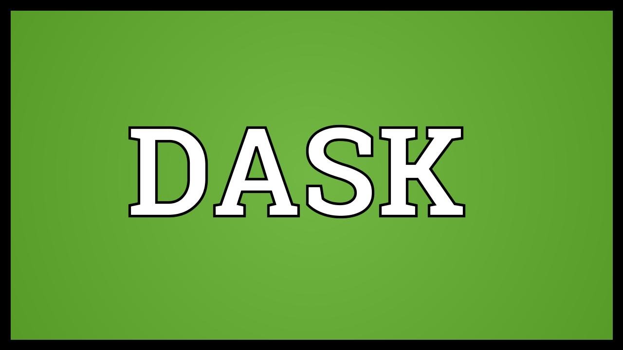 DASK Meaning - YouTube