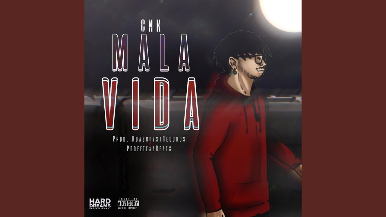MALA VIDA - YouTube