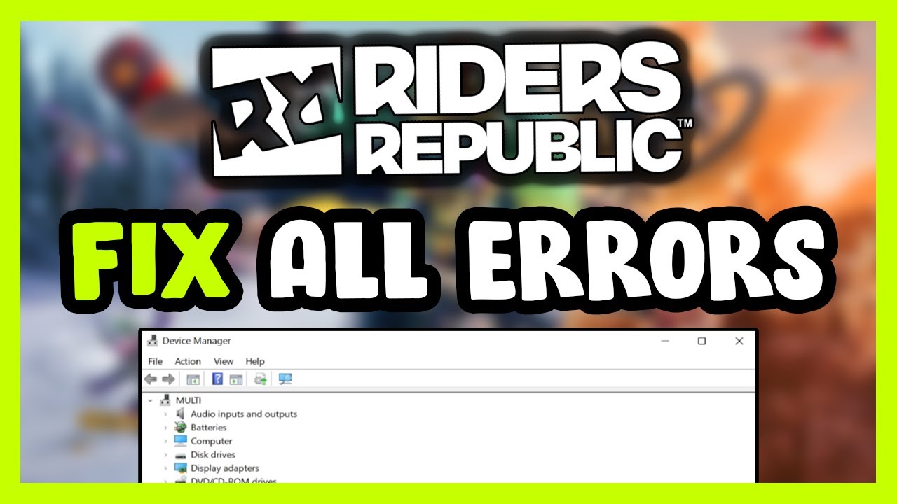 FIX Riders Republic Crashing, Freezing, Not Launching, Stuck & Black ...