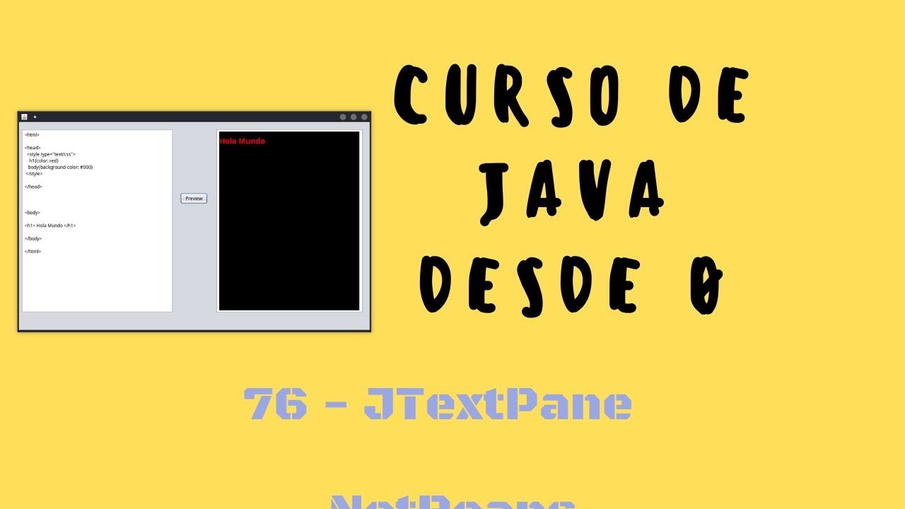 76 Jtextpane Interfaz Gráfica Netbeans Curso De Java Desde Cero Youtube
