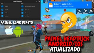 Painel External Headtrick Android E Ios Novo Xit Free Fire Link Direto ...