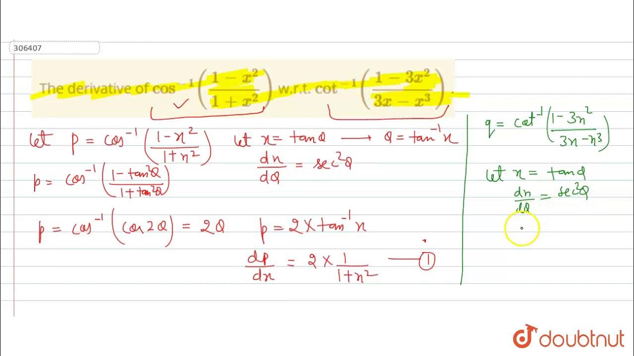 the-derivative-of-cos-1-1-x-2-1-x-2-w-r-t-cot-1-1-3x-2