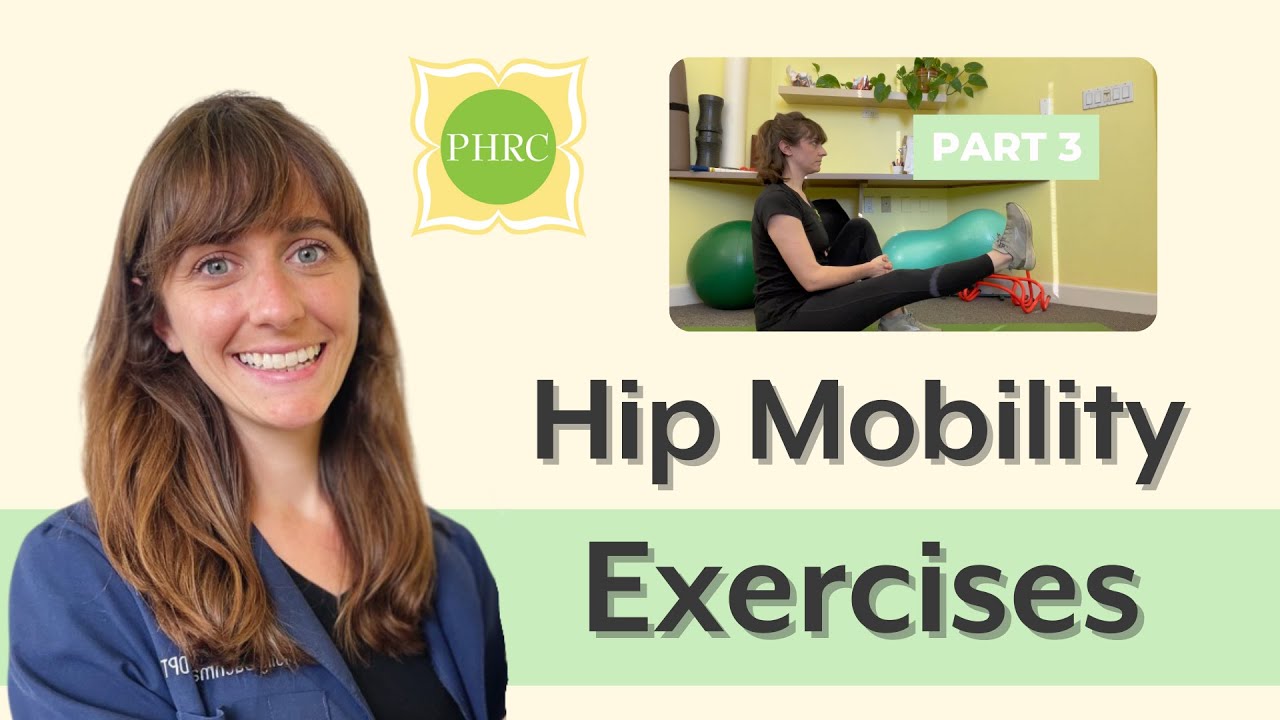 Level Up Your Hip Mobility | Part 3 | Pelvic Health & Rehabilitation ...