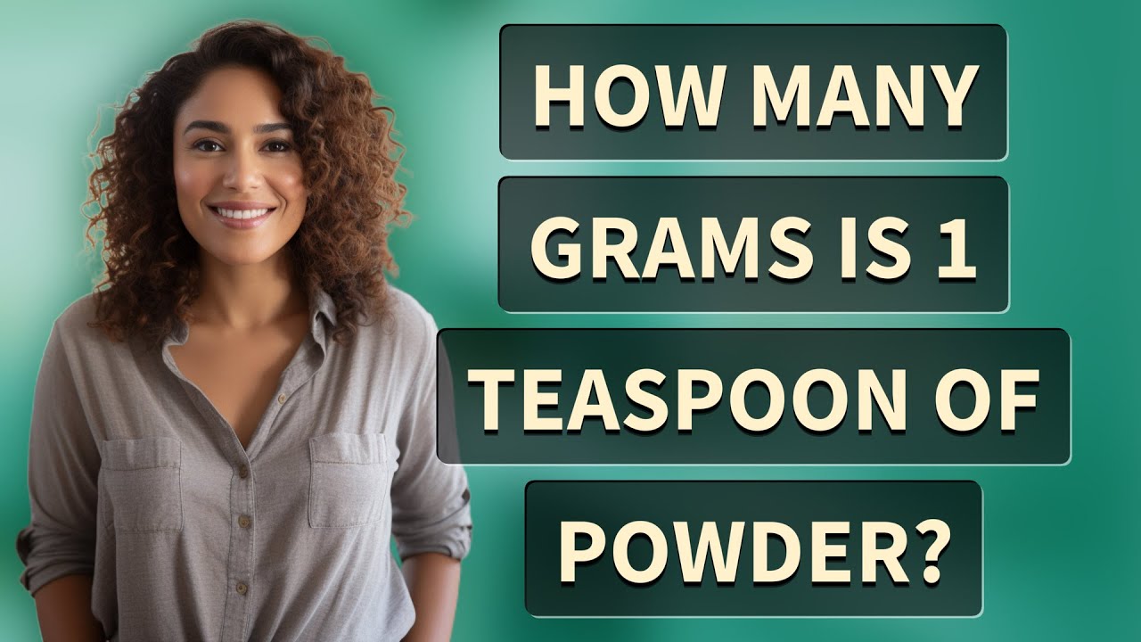 How many grams is 1 teaspoon of powder? - YouTube
