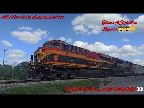 Trenes KCSM en Reynosa "4 Locomotoras SD70ACe en el M-MYMT 👀" KCSM 4506 con Leslie RS3L ...