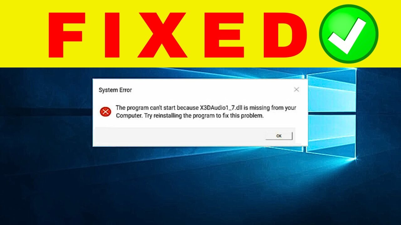 How To Fix X3daudio1 7 dll Is Missing Error Windows 7 8 10 11 Solution